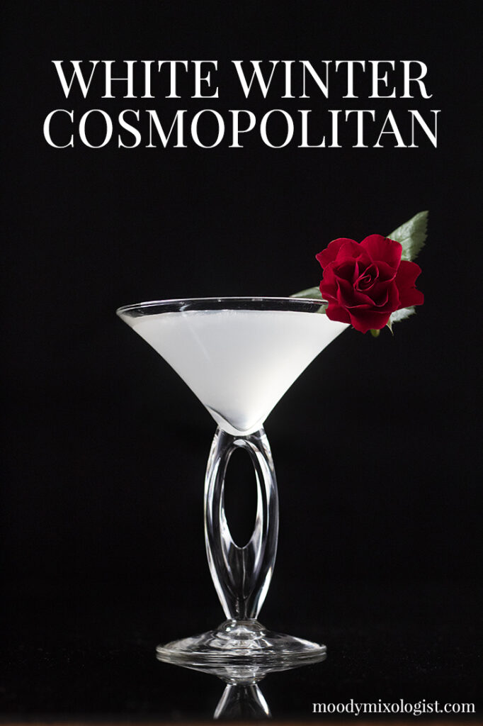 White Winter Cosmopolitan - Moody Mixologist