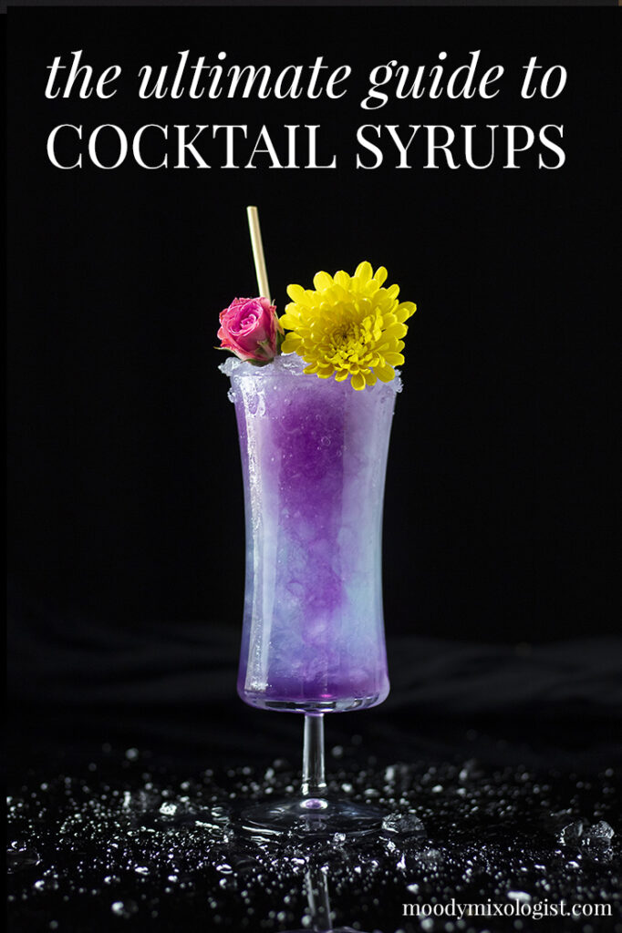 The Ultimate Guide to Cocktail Syrups: Part Two - Moody Mixologist