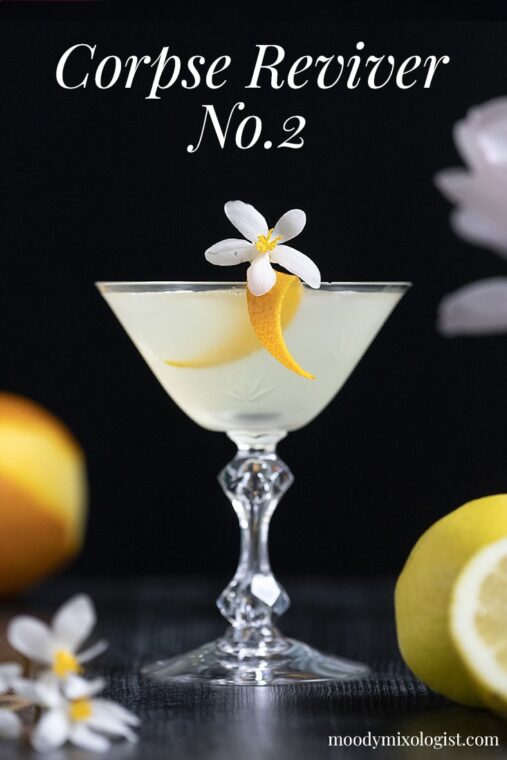 Corpse Reviver 2 - Moody Mixologist